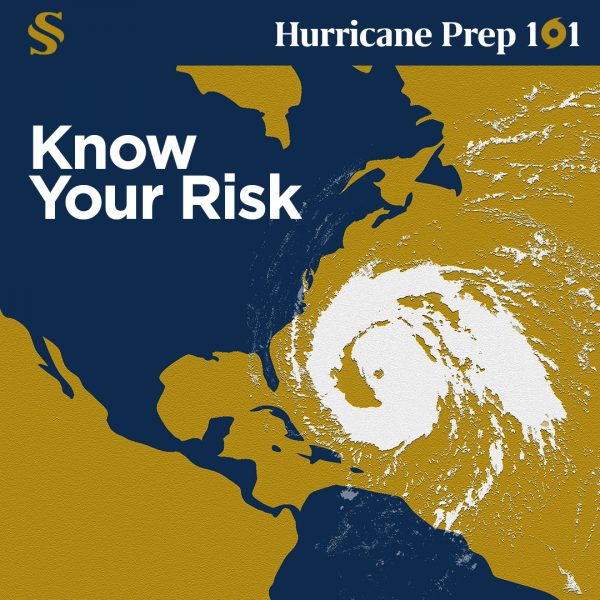 Know Your Risk: Hurricane Prep 101 | Starkweather & Shepley Insurance ...